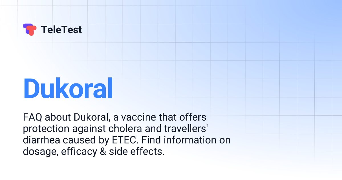 Dukoral | TeleTest