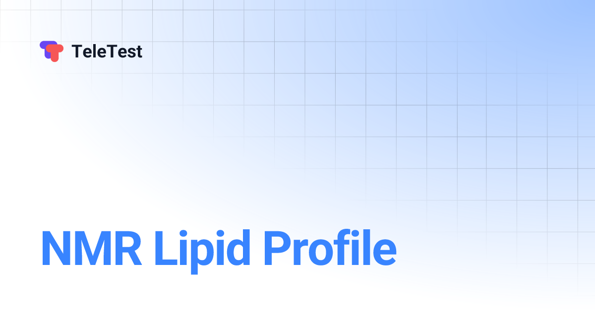 NMR Lipid Profile | TeleTest