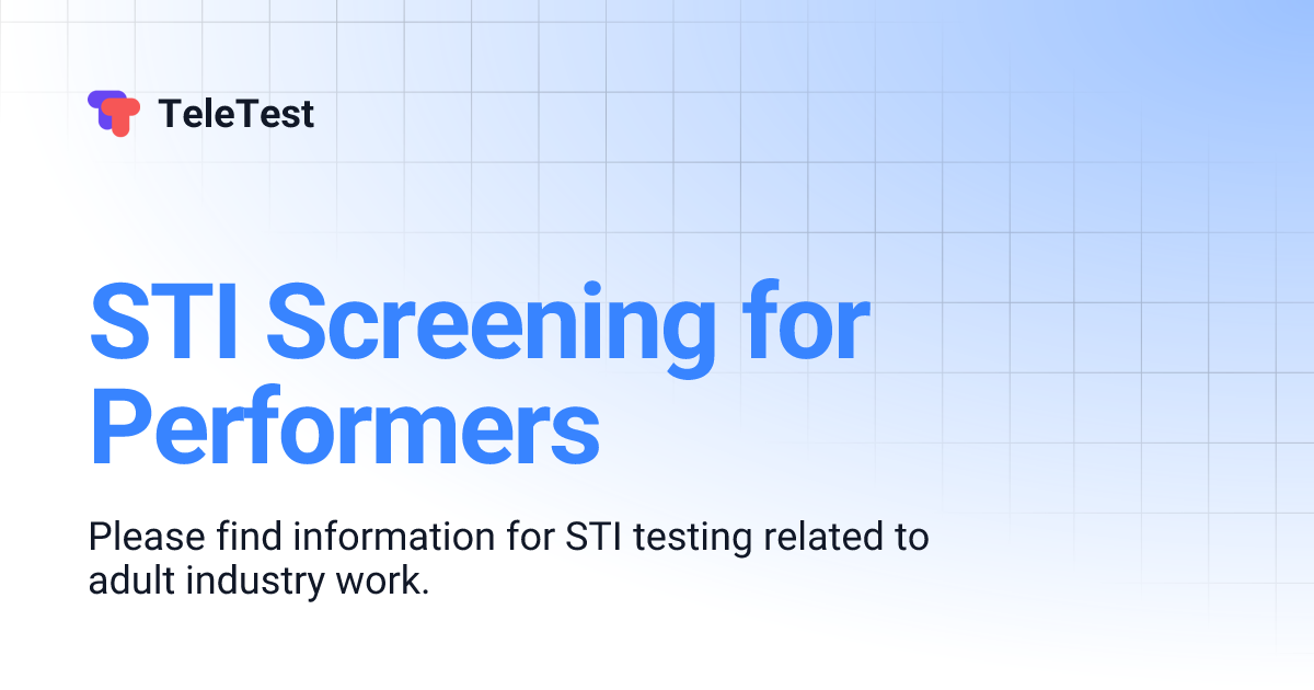 STI Screening for Performers | TeleTest
